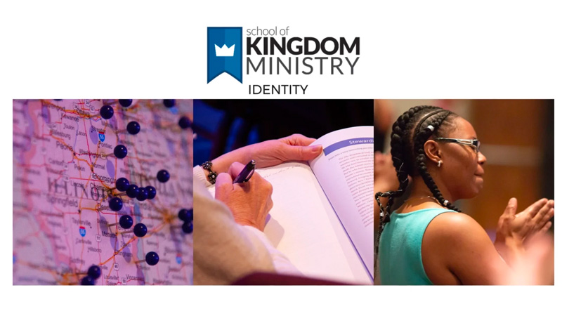 Identity 4 | School of Kingdom Ministry